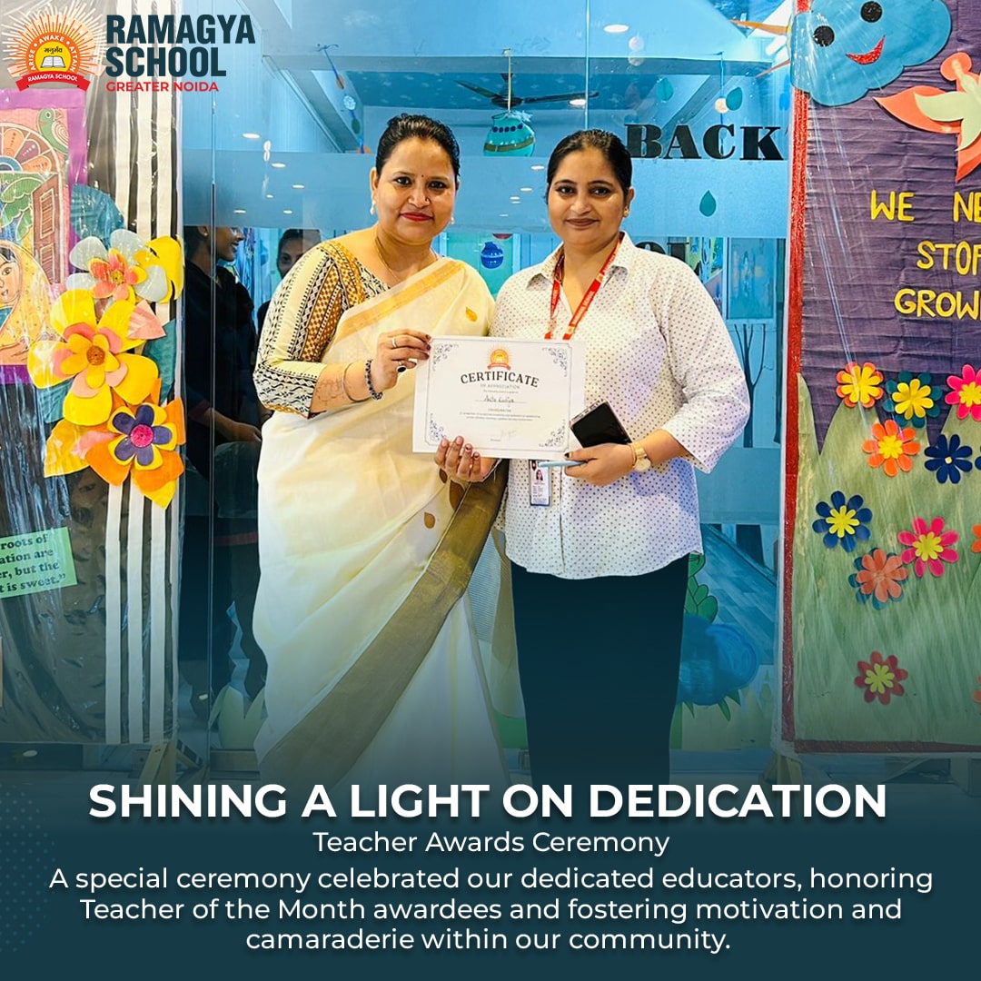 Shining a Light on Dedication: Teacher Awards Ceremony - Ramagya School ...